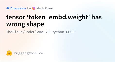 thebloke codellama 7b python gguf · tensor token embd weight has