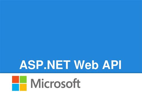 PPT ASP NET Web API PowerPoint Presentation Free Download ID 6344666