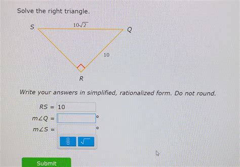 solved solve the right triangle write your answers in