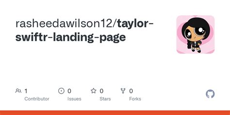 Github Rasheedawilson12taylor Swiftr Landing Page