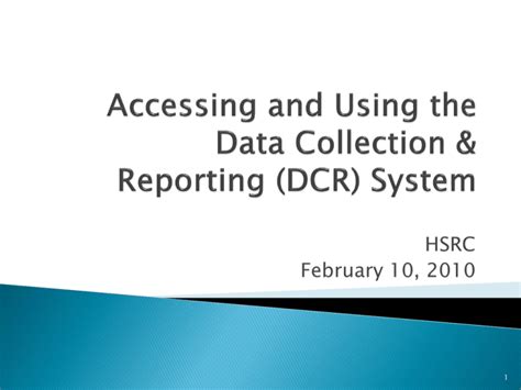 Accessing And Using The DCR For Adult