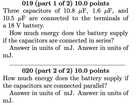 Solved 019 Part 1 Of 2 10 0 Points Three Capacitors Of