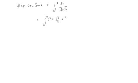 Solveduse The Binomial Series And Term By Term Integration To Find The
