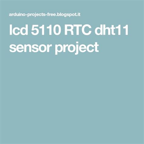 Lcd 5110 Rtc Dht11 Sensor Project Lcd Sensor Humidity Sensor