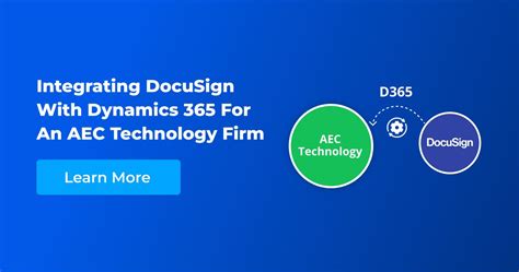 integrating docusign with dynamics 365 for an aec technology firm