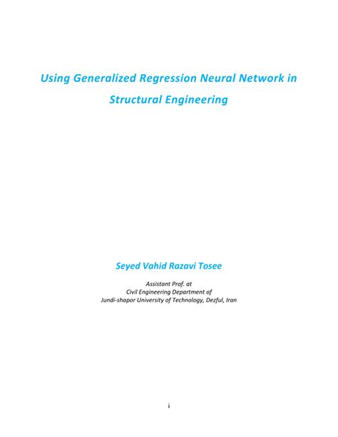 Pdf Using Generalized Regression Neural Network In Structural Engineering