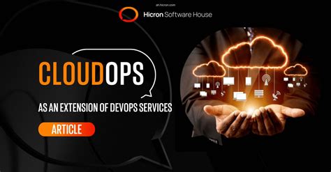 hicron software house on linkedin cloudops as an extension of devops