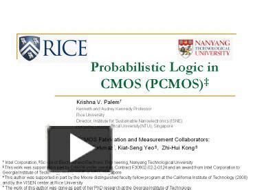 Probabilistic Logic In CMOS PCMOS Presentation Free To Download