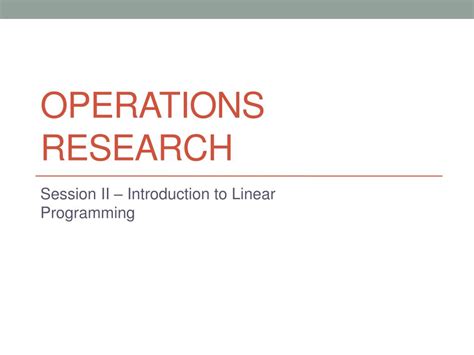 Ppt Operations Research Powerpoint Presentation Free Download Id 2353036