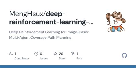 Github Menghsuxdeep Reinforcement Learning For Multi Agent Coverage Path Planning Deep
