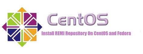 How To Install Remi Repository On Centos And Fedora Looklinux