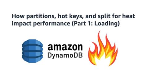 Mario Santos On Linkedin Scaling Dynamodb How Partitions Hot Keys