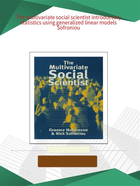 The Multivariate Social Scientist Introductory Statistics Using
