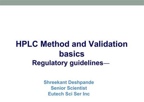Analytical Method Validation And Validation Of Hplc Ppt Chemistry