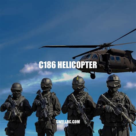 Exploring the Benefits of the c186 Helicopter. - Swell RC