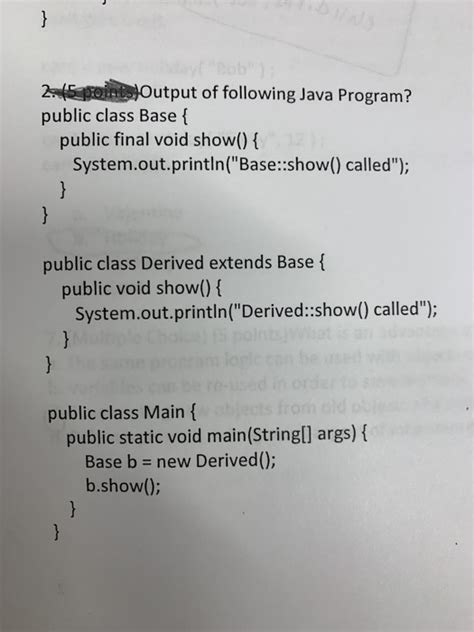 Solved 2016 Points Output Of Following Java Program Public