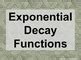 Alg Exponential Growth Decay Functions In A PowerPoint Presentation