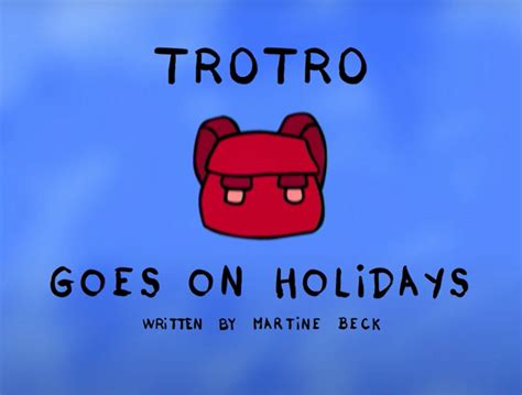 Trotro Goes On Holidays Trotro 2004 Wiki Fandom