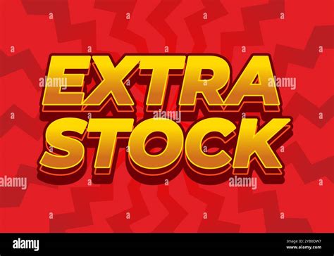 Extra Stock Text Effect Design In Eye Catching Colors For Promotional Ads Stock Vector Image