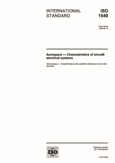 ISO 1540 2006 Aerospace Characteristics Of Aircraft Electrical Systems