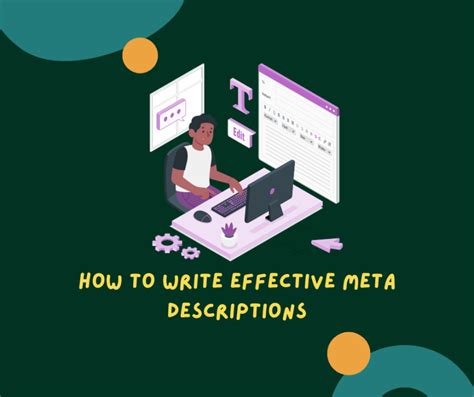 ️How to Write Effective Meta Descriptions 💡