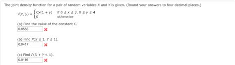 Solved The Joint Density Function For A Pair Of Random