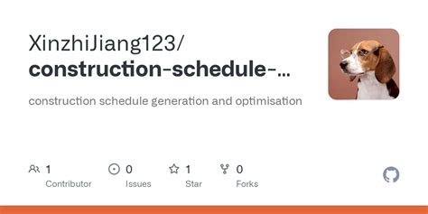 Github Xinzhijiang123construction Schedule Optimisation