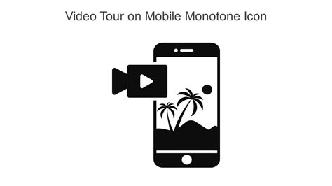 Video Tour On Mobile Monotone Icon In Powerpoint Pptx Png And Editable Eps Format Ppt Example