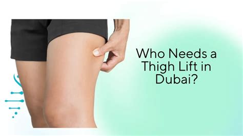 Is Thigh Lift Surgery Worth It In Dubai Cost And Benefits Explained