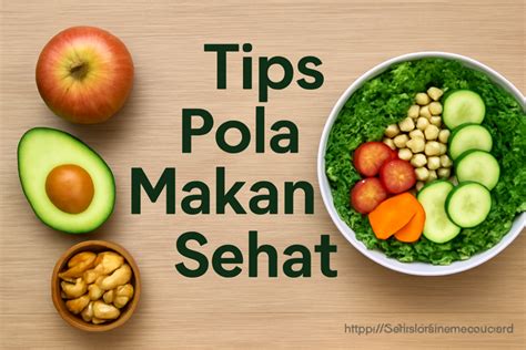 Tips Pola Makan Sehat