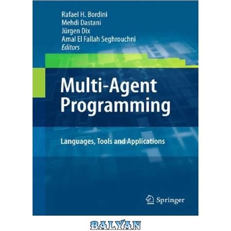 خرید و قیمت دانلود کتاب Multi Agent Programming Languages Tools And