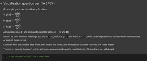 Solved Visualization Question Part 1 A 40 On A Single Chegg Com