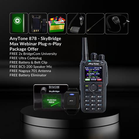 anytone 878uvii plus and skybridge max webinar plug and play package
