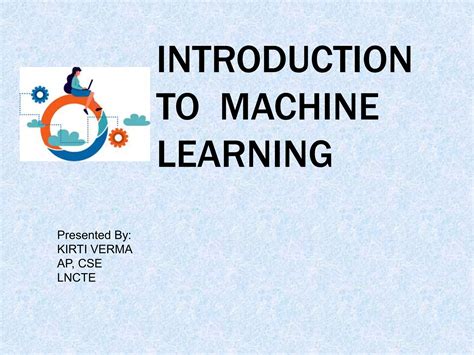 L 8 Introduction To Machine Learning Final Kirtipptx