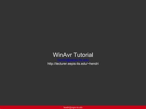 Winavr Tutorial Ppt