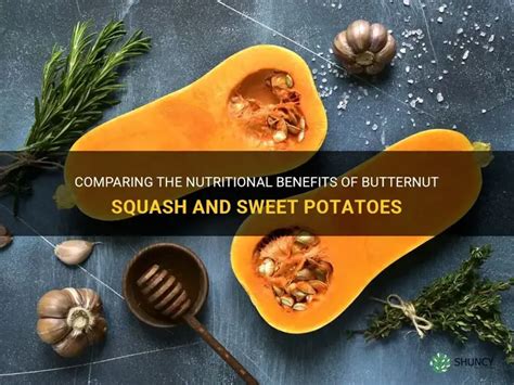 Comparing The Nutritional Benefits Of Butternut Squash And Sweet