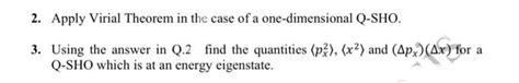Solved 2 Apply Virial Theorem In The Case Of A