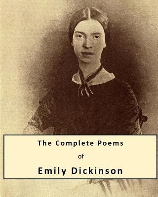 The Complete Poems Of Emily Dickinson Emily Dickinson By Emily