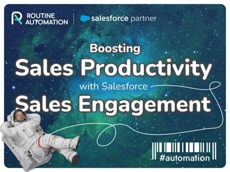 Boost Sales Productivity With Salesforce Sales Engagement