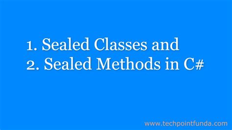 Sealed Class And Sealed Methods In C Tech Point Fundamentals