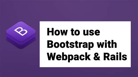 How To Use Bootstrap With Webpack Rails YouTube
