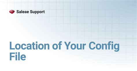 Location Of Your Config File Saleae Support