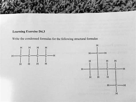 Solved Learning Exercise D43 Write The Condensed Formulas For The