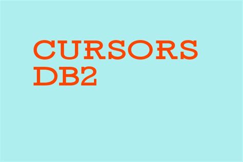Exclusive Db2 Cursors Simplified Tutorial Srinimf
