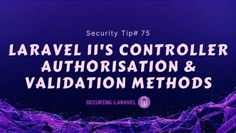 Securing Laravel