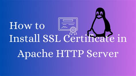 How To Install Ssl Certificate In Apache Web Server Itinfotech