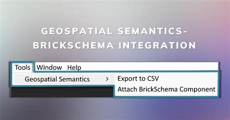 Geospatial Semantics Brickschema Integration Modeling Unity Asset Store