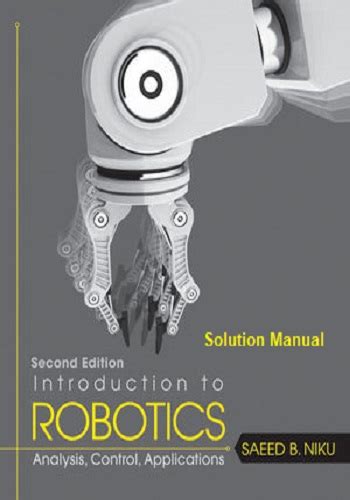 حل كتاب introduction to robotics analysis control applications