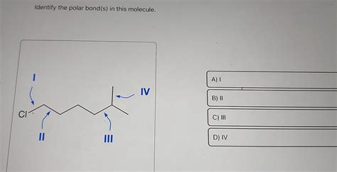 Solved Identify The Polar Bond S In This Molecule Chegg Com