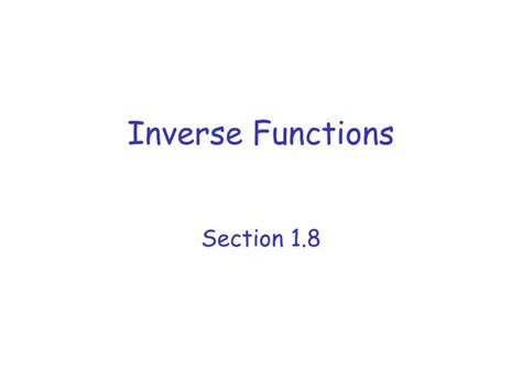 PPT Inverse Functions PowerPoint Presentation Free Download ID